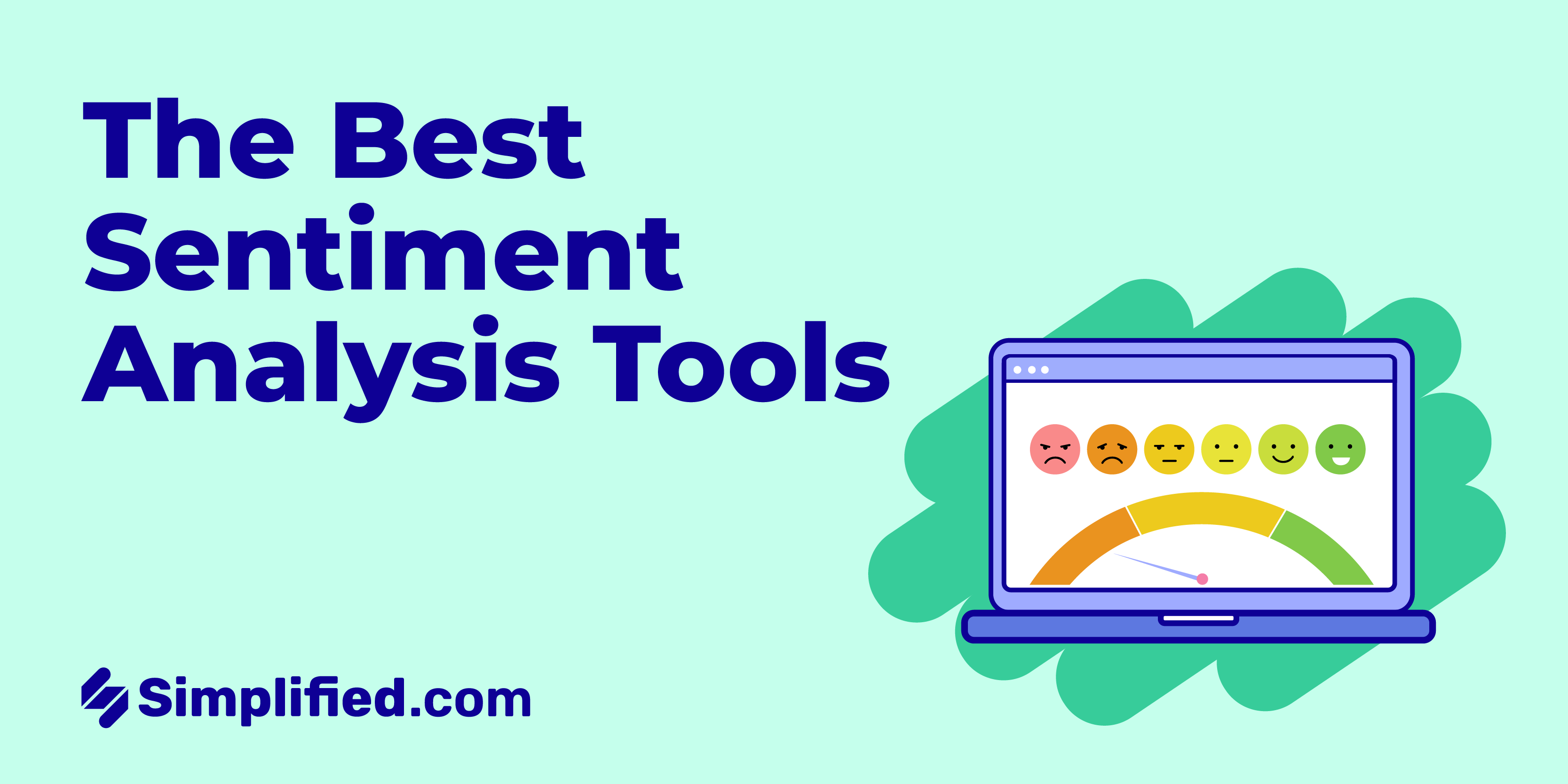 The Best 10 Sentiment Analysis Tools In 2023 Simplified